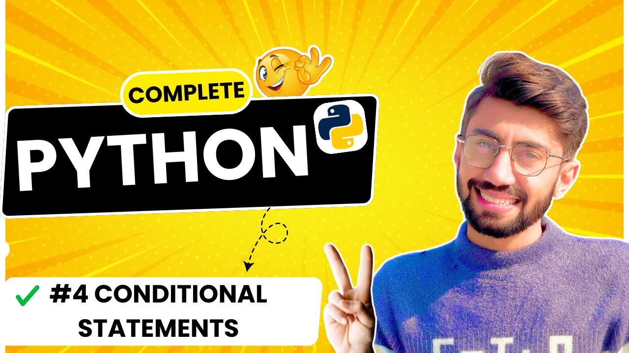 Python Full Crash Course For Beginners Conditional Statements In Python If Elif Else Class