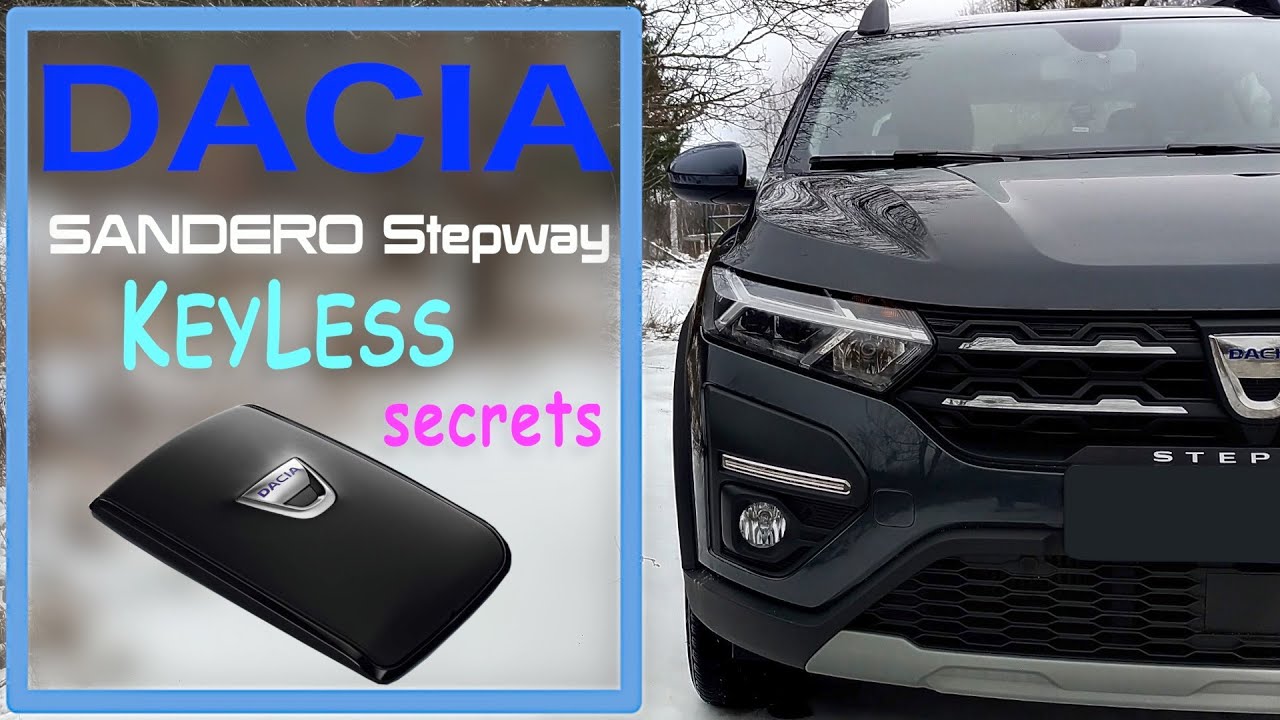 DACIA SANDERO III Stepway 1.0 tce - KEYLESS / HANDS FREE - YouTube