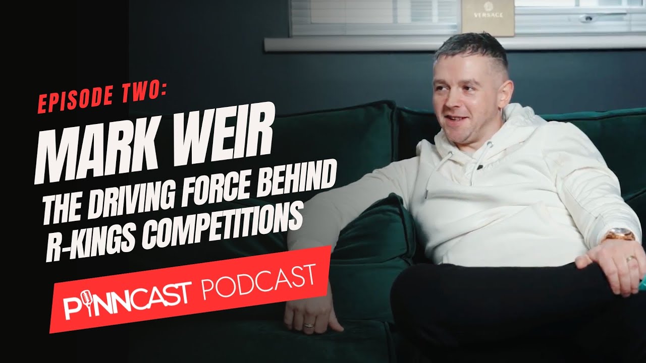 Mark Weir: The Driving Force Behind R-Kings Competitions | PinnCast ...