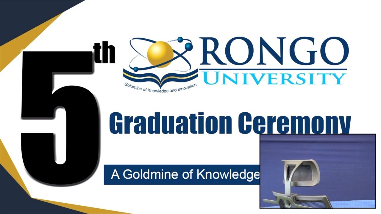 Rongo University 5th Graduation Ceremony - YouTube