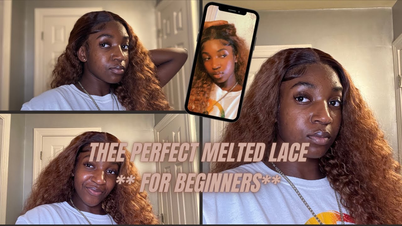 THEE PERFECT MELTED LACE || A BEGINNER STEP BY STEP TO LAYING AND ...
