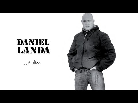 Daniel Landa - Jó, ulice [Official Video]
