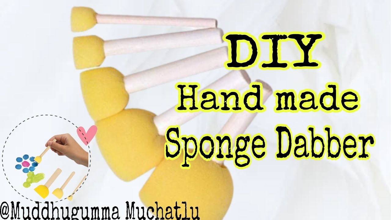 DIY ideas to make Sponge Dabber | How to make sponge brush at home ...