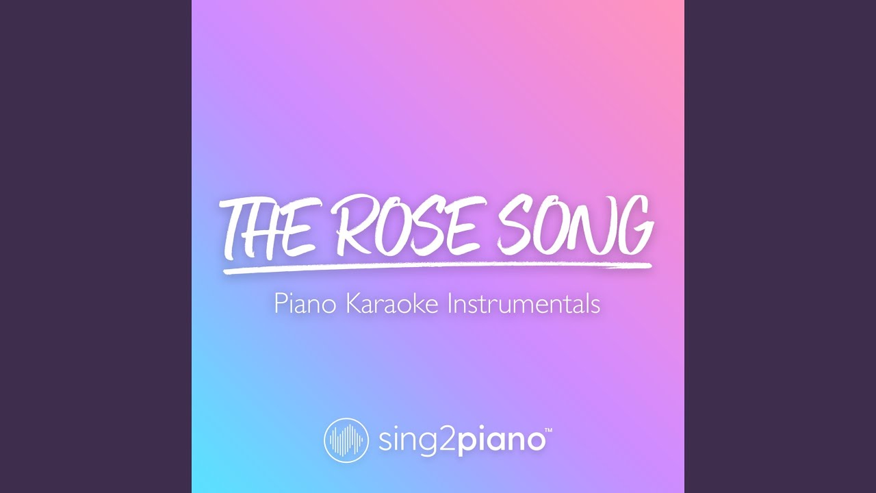 The Rose Song (Lower Key) (Originally Performed by Olivia Rodrigo ...