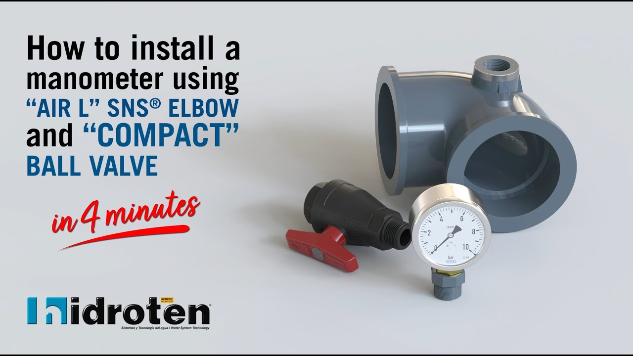 How to install a manometer using "AIR L" SNS® ELBOW and "compact" ball ...