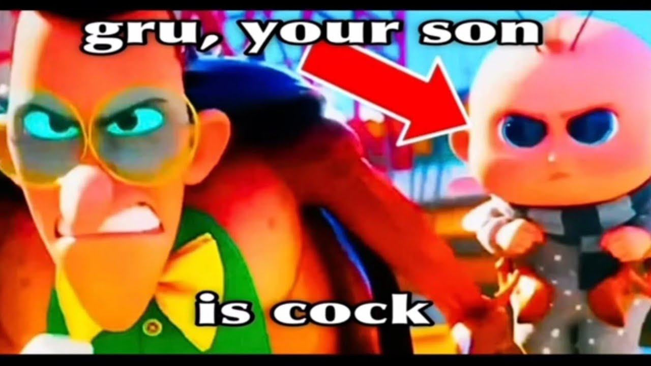 gru, your son is cock - YouTube