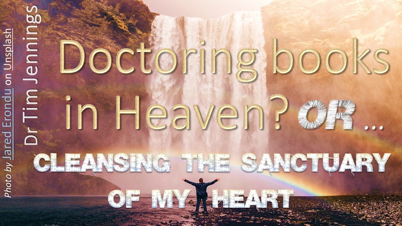 Doctoring books in Heaven - DR Tim Jennings - DANIEL Lesson 9:2 - YouTube