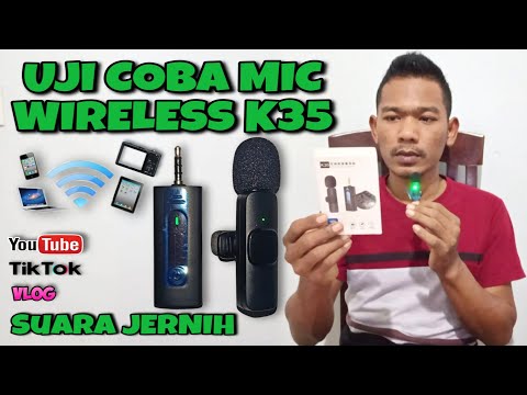 Uji Coba Microphone Wireless K35 Cocok Untuk Youtuber Pemula