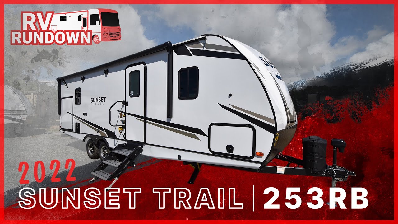 RV Rundown | 2022 Crossroads RV Sunset Trail 253RB Rear Bath Travel ...