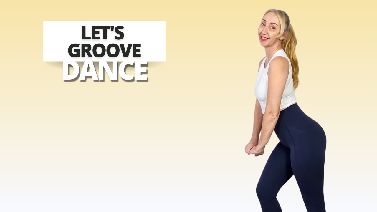 LET’S GROOVE | Fun & Energetic Dance Workout! - YouTube