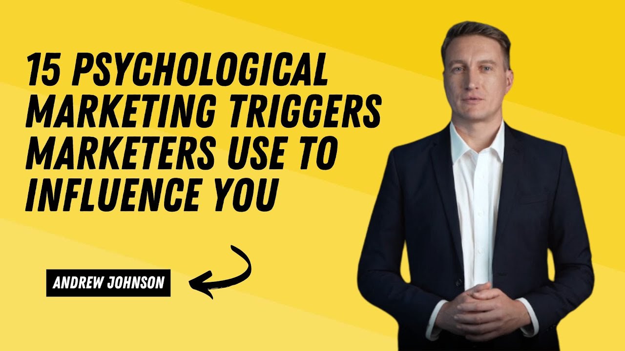 15 Powerful Psychological Marketing Triggers to Influence Consumer ...