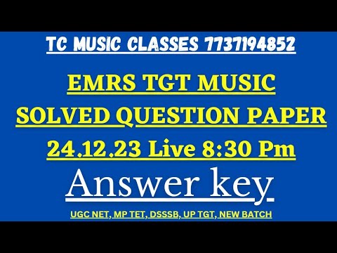 EMRS TGT MUSIC SOLVED QUESTION PAPER #ANSWER_KEY #EMRS - YouTube