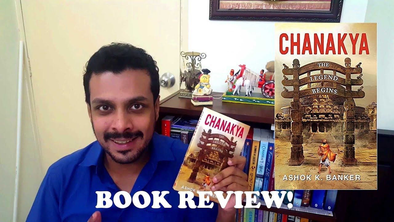 Chanakya by Ashok K. Banker Book Review! - YouTube