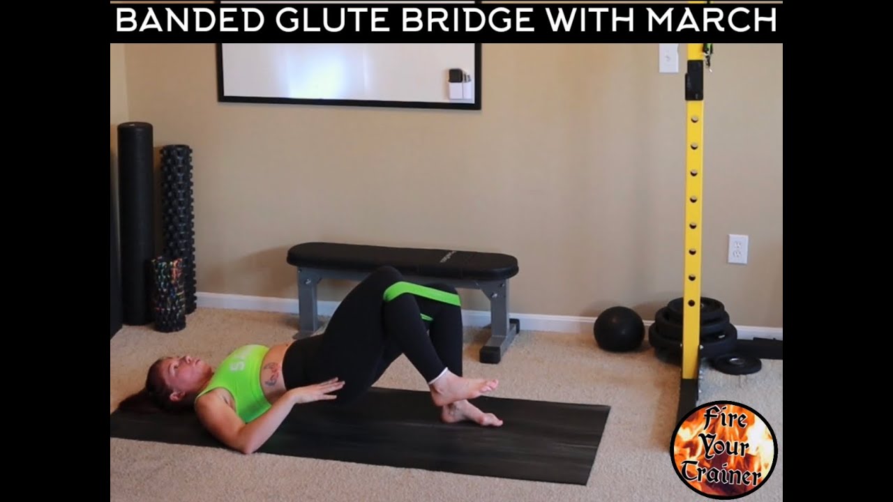 BANDED GLUTE BRIDGE WITH MARCH - YouTube