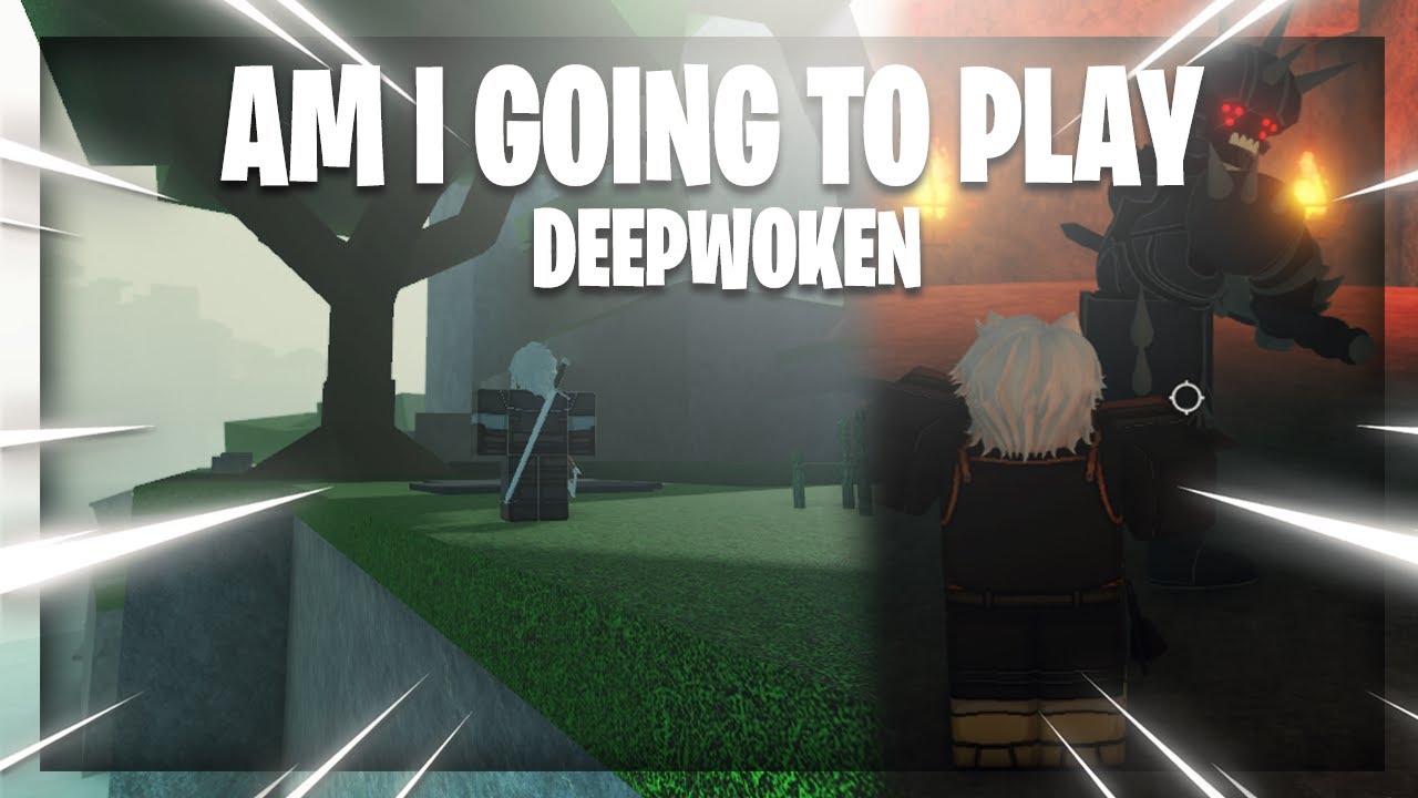 Am I Going To Play DEEPWOKEN... - YouTube