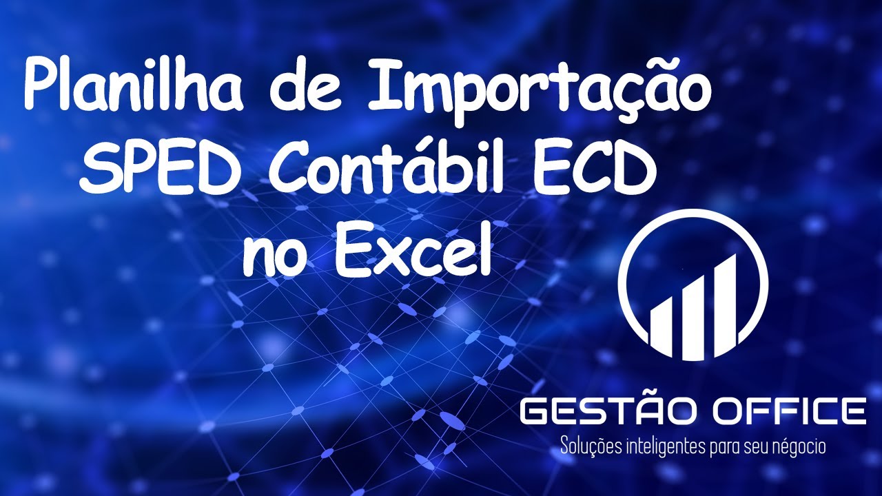 Planilha Excel SPED Contábil ECD - YouTube