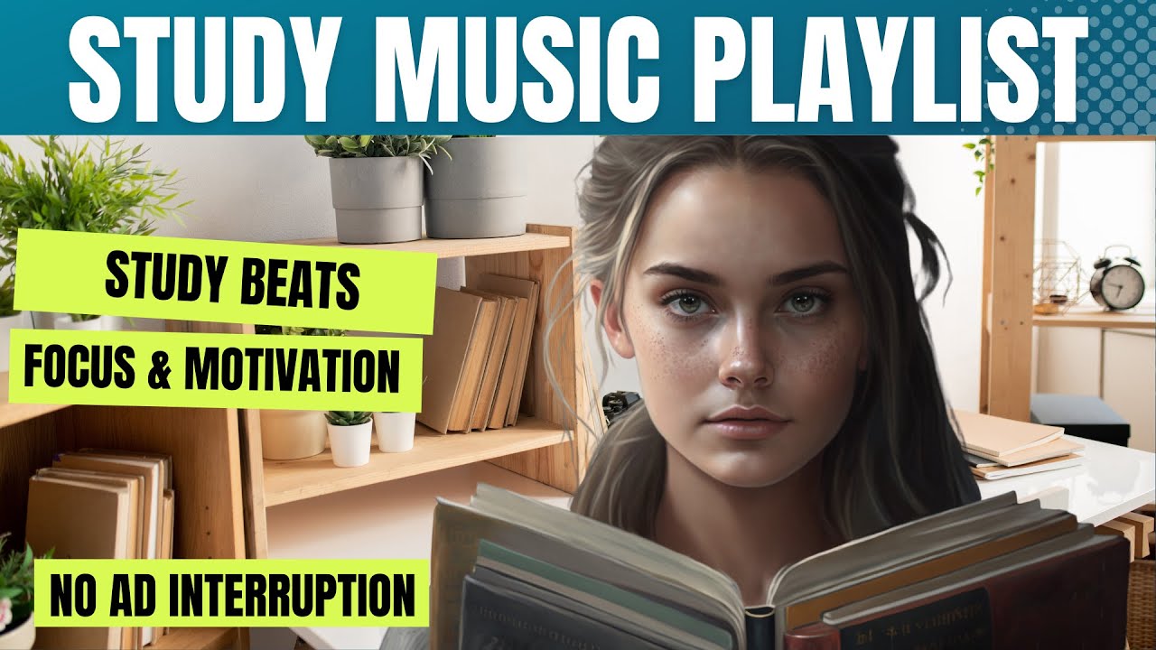 Study Music Playlist: The Ultimate Tool for Deep Concentration and ...