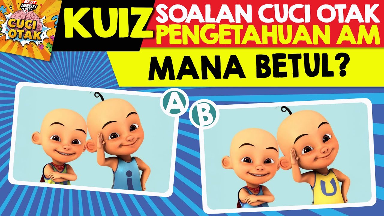 Uji IQ Anda ! 55 Soalan Kuiz Pengetahuan Umum – Jawab Dalam 5 Saat!🔥 ...