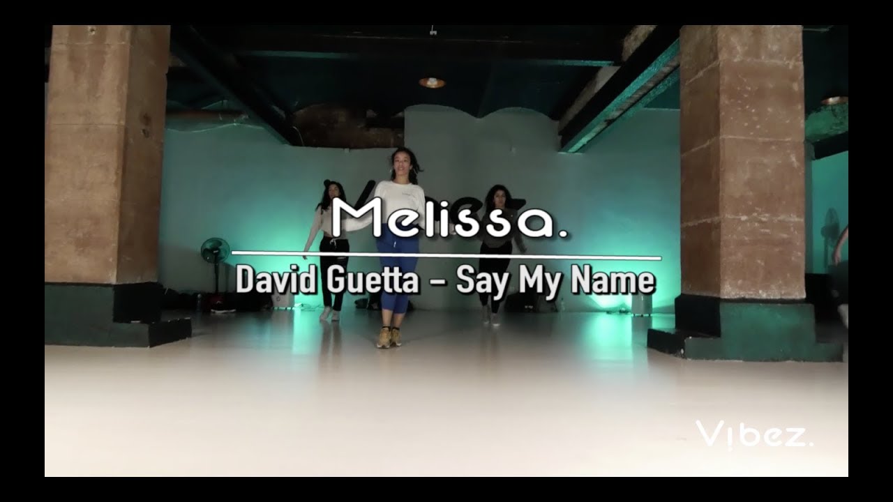 David Guetta ft. Bebe Rexha & J. Balvin - Say My Name Dance ...