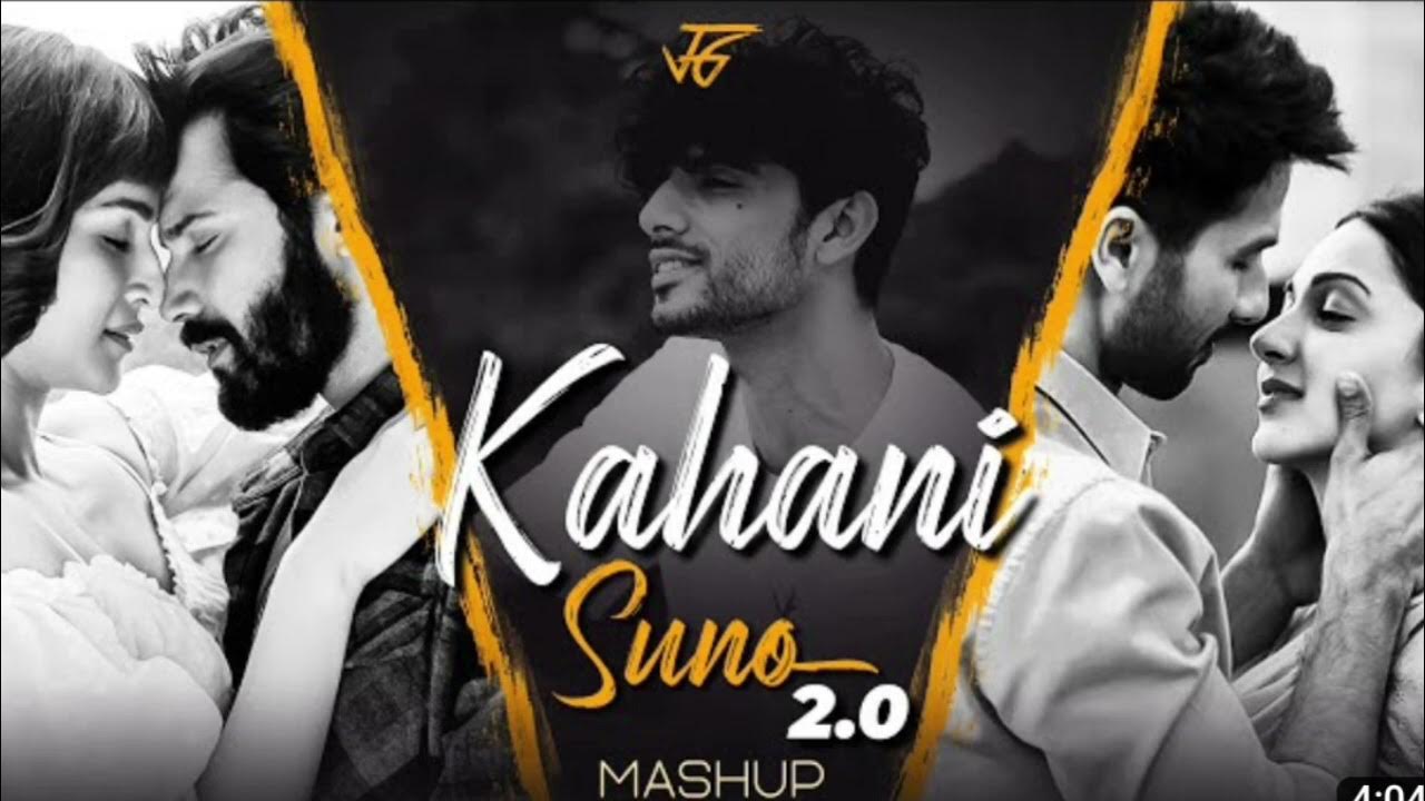 Kahani Suno 2.0 Mashup | Naresh Parmar | Kaifi Khalil | Rahat Fateh Ali Khan | Madhur Sharma ...
