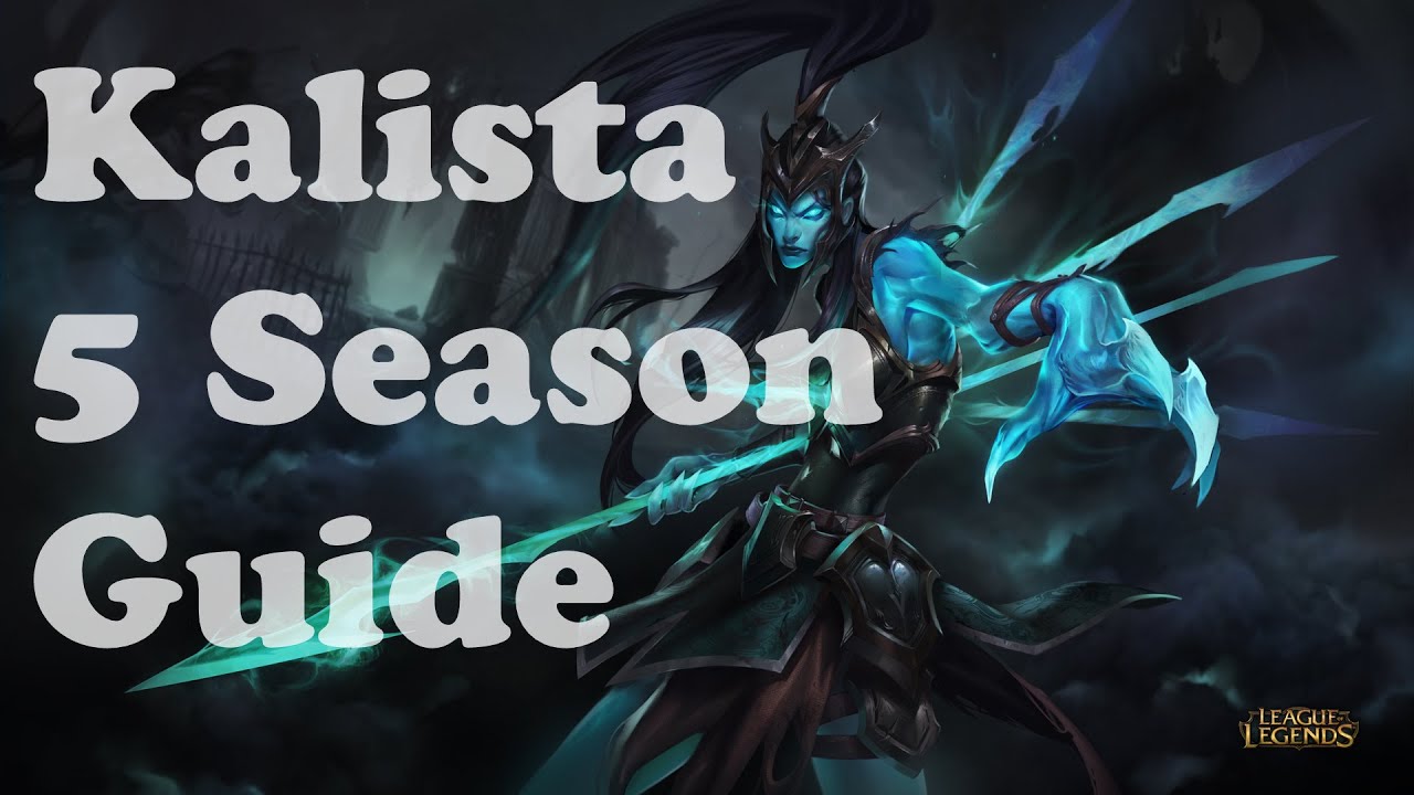 League of Legends: Калиста (Копье Возмездия) гайд - YouTube