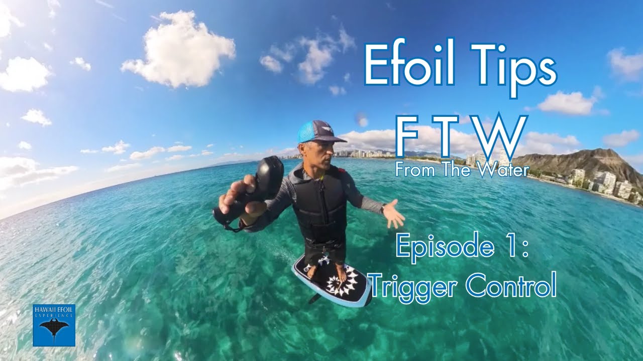 Efoil Tips FTW Episode 1 - Trigger Control - YouTube