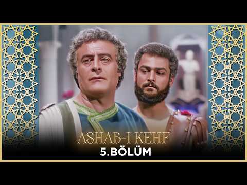 Ashab-ı Kehf 5. Bölüm