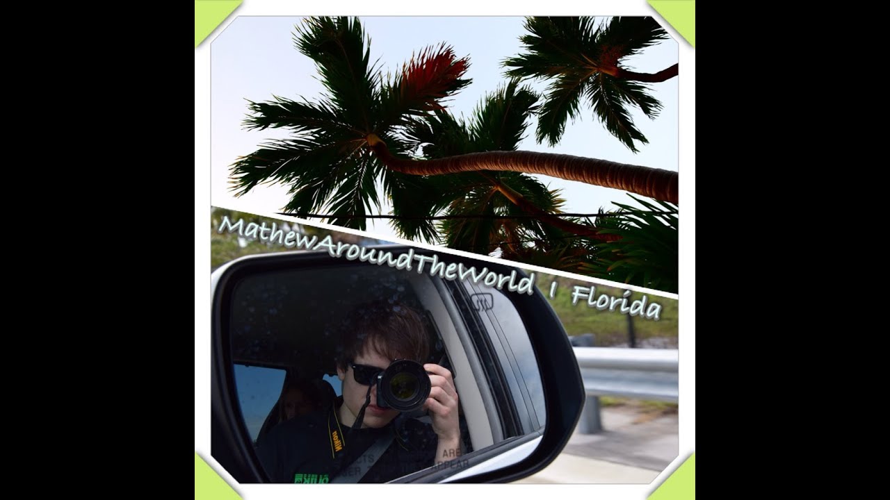 Florida I Mathew Around The US - Key West, Orlando, St. Augustine ...