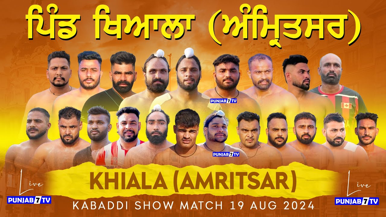 🔴[LIVE] Khiala (Amritsar) Kabaddi Show Match 19 Aug 2024 | Live Today ...