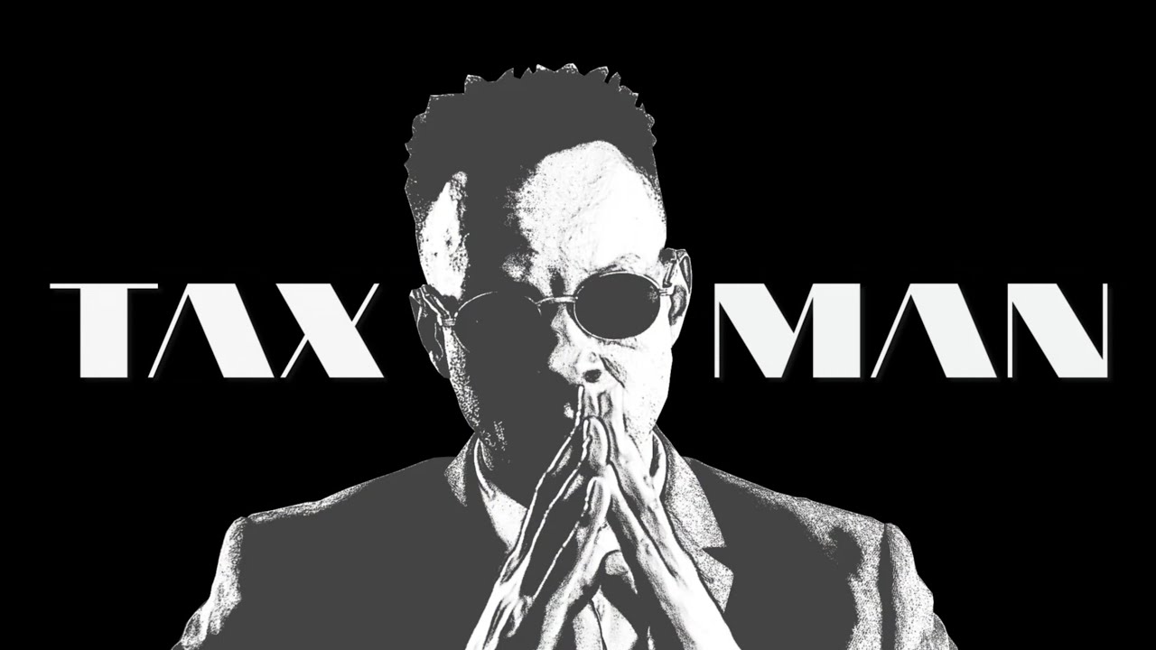 Tax Man - YouTube