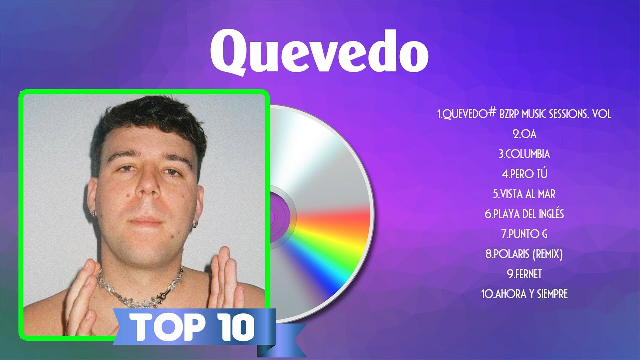 Quevedo Álbum Completo 2024 ~ The Best Songs Of Quevedo - YouTube