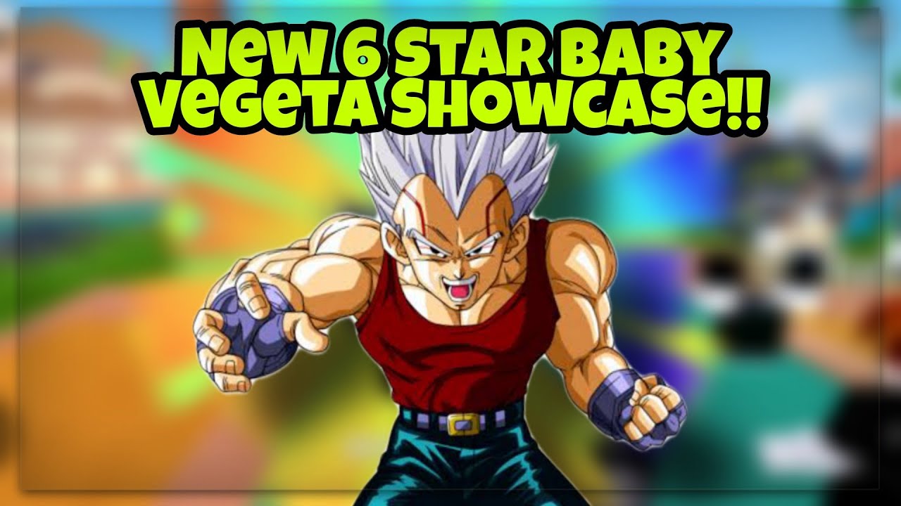 New 6 Star Baby Vegeta Showcase!! | All Star Tower Defense - YouTube