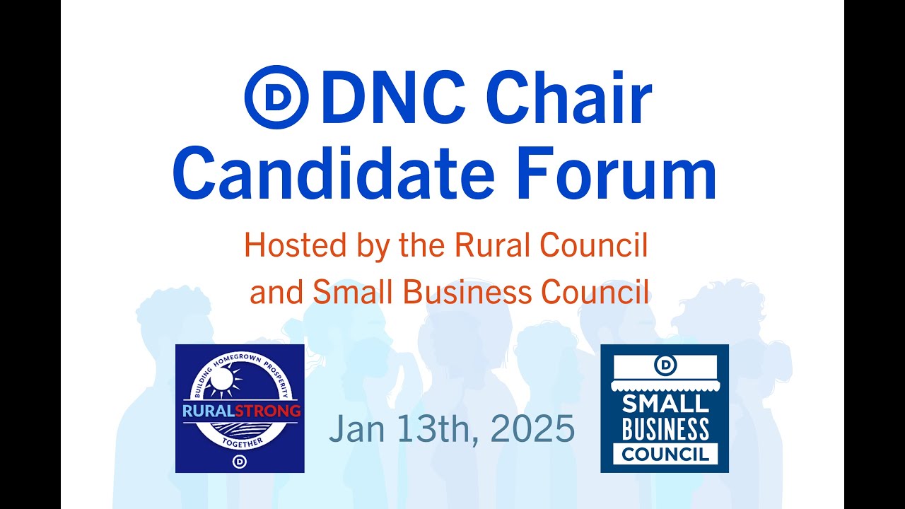 DNC Chair Candidate Forum hosted by the DNC Rural Council and DNC Small ...