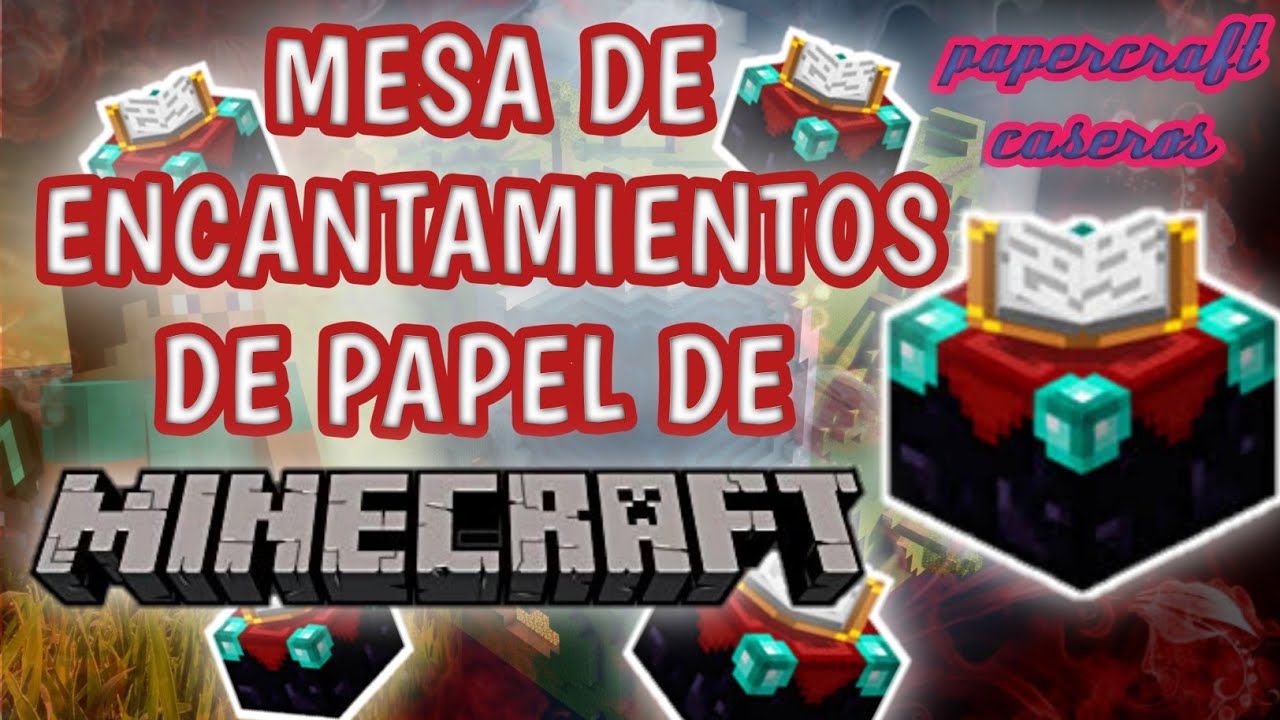 cómo hacer la mesa de encantamientos de papel de Minecraft | súper ...