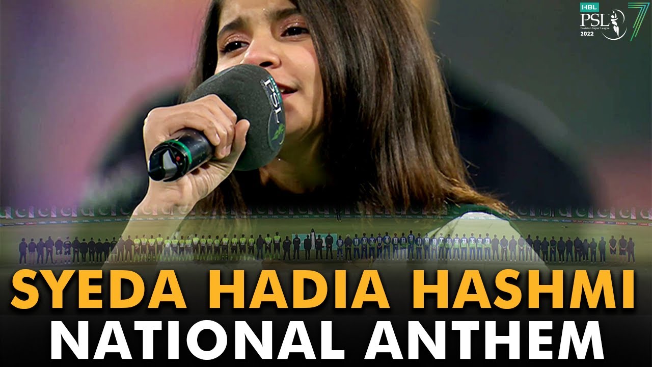 Syeda Hadia Hashmi | National Anthem | #HBLPSL7 #LevelHai | ML2G - YouTube