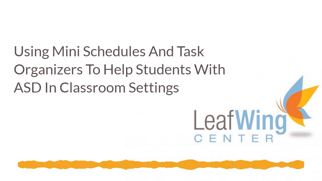 Using Mini Schedules And Task Organizers To Help Students With ASD In ...