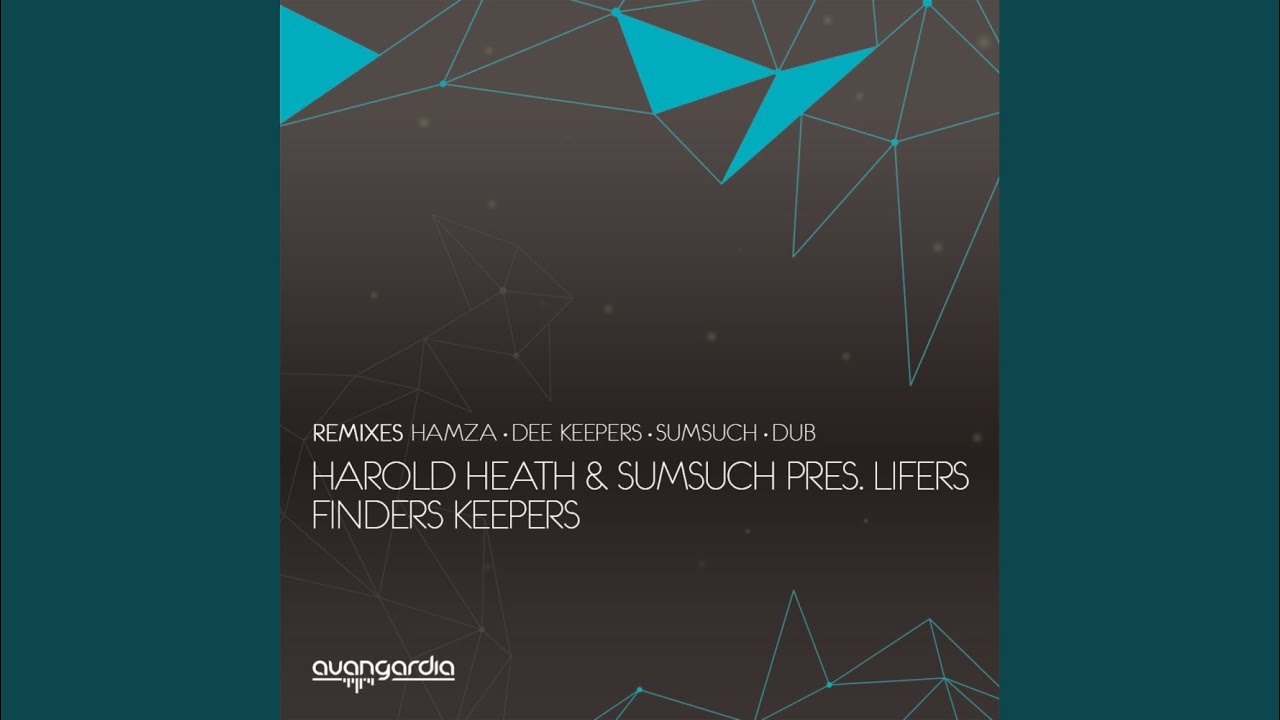 Finders Keepers (Harold Heath Dub) - YouTube