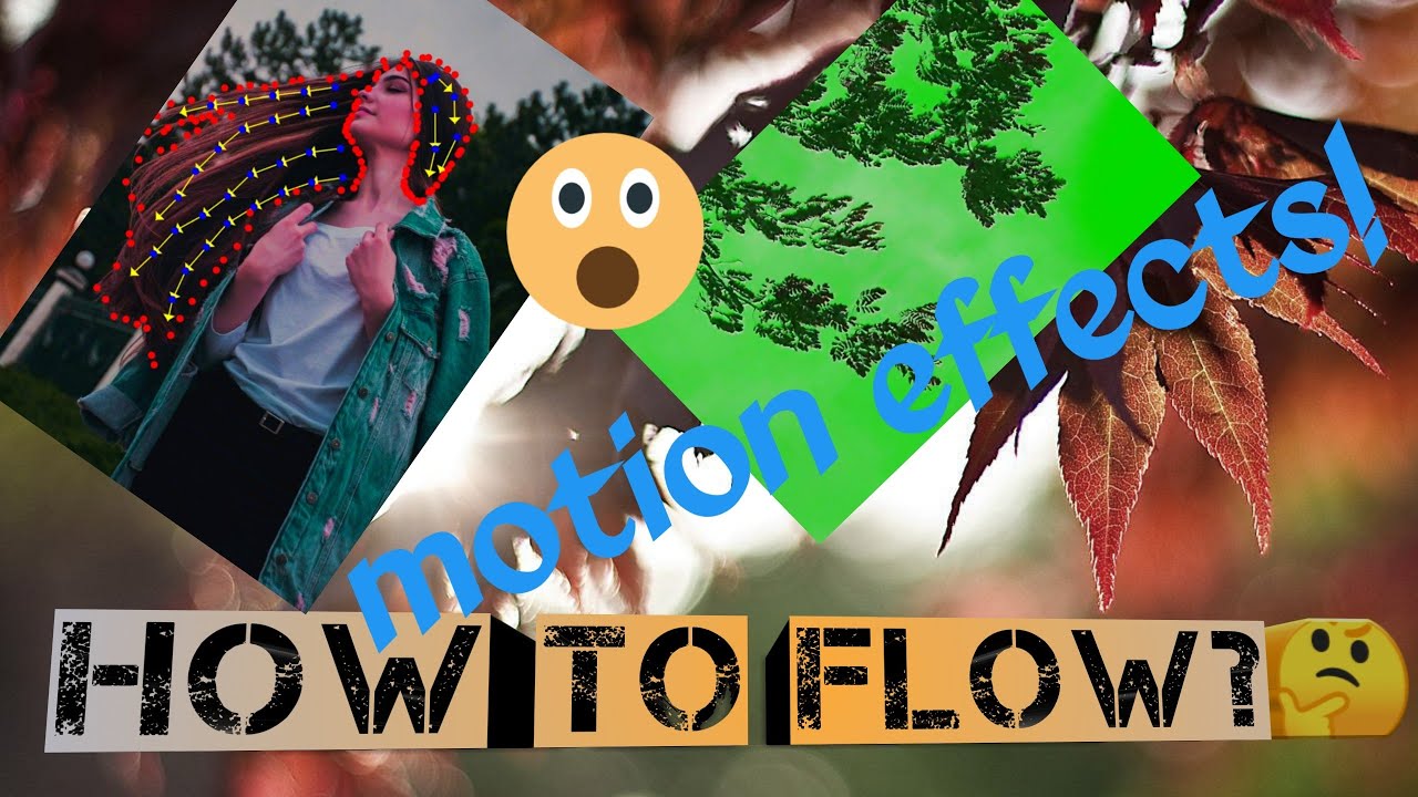 How To Give Motion/Add Flow In Picture// Easy Editing Process - YouTube