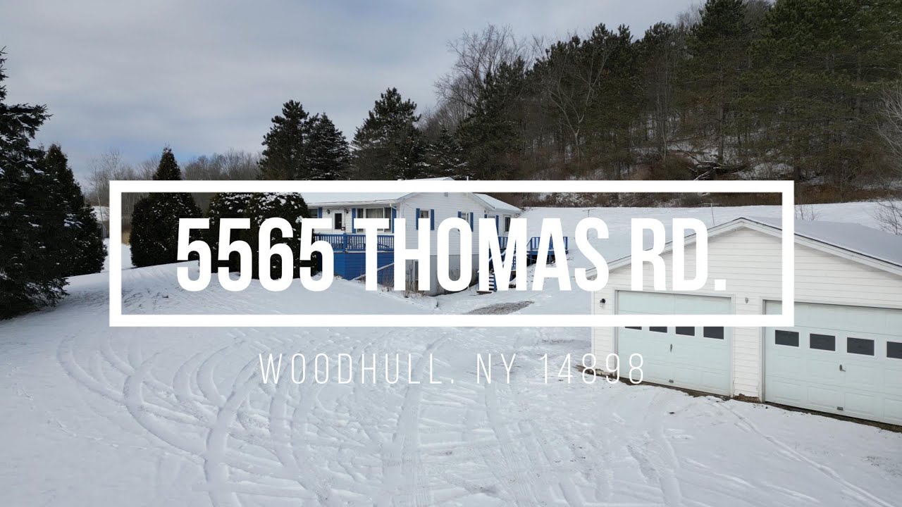 5565 Thomas Rd, Woodhull NY 14898 -R1651846- - YouTube