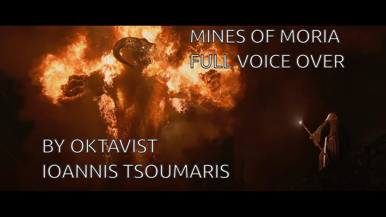 FINALLY: The Mines of Moria voice over you've always wanted! - YouTube