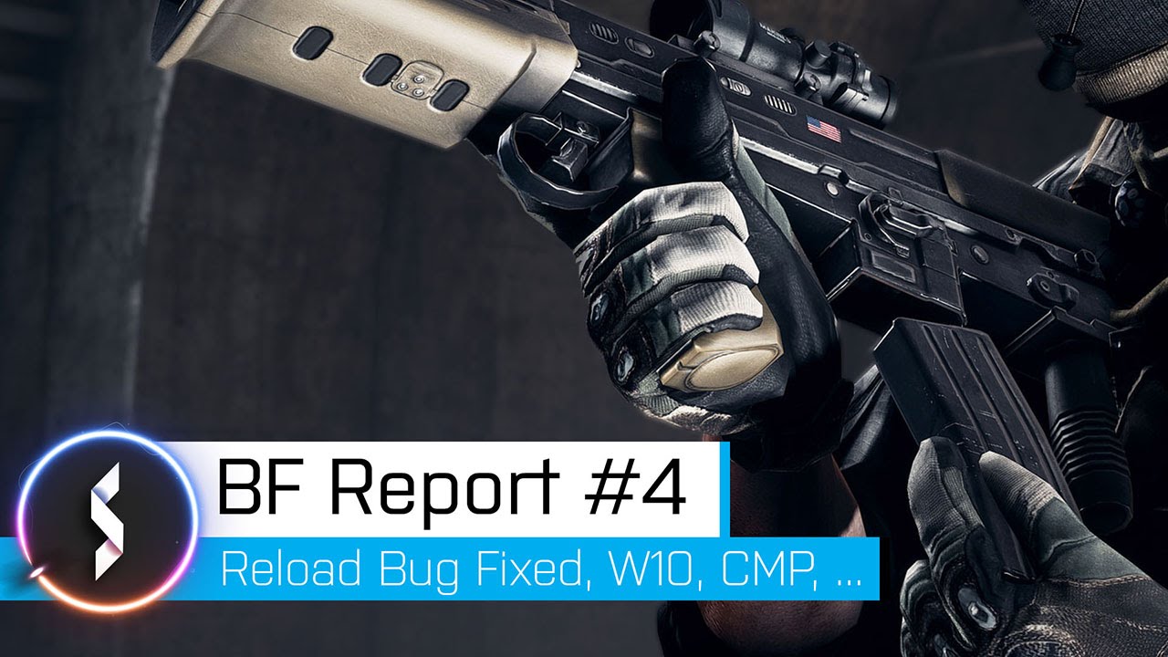 Battlefield Report #4 - Fake Reload Fixed, XB1 CTE, ... - YouTube