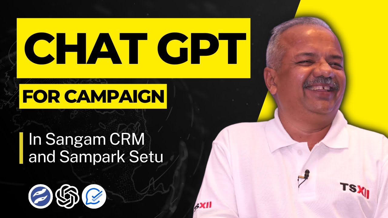 Creating Campaign Messages using ChatGPT (For Sangam CRM & Sampark Setu) - YouTube