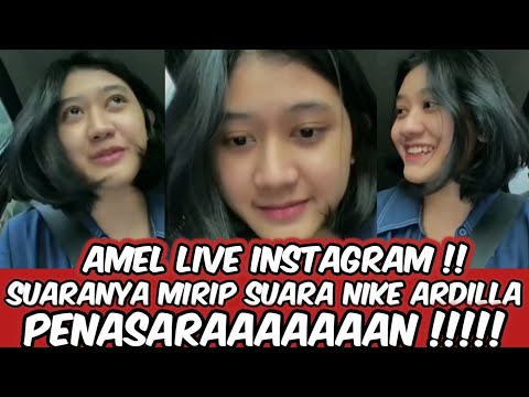 MUNCUL LIVE IG AMEL SUARANYA MIRIP NIKE ARDILA