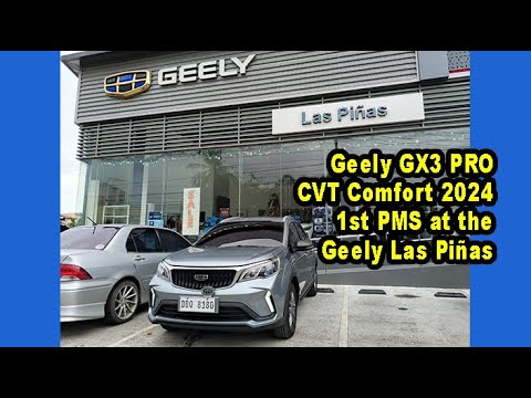 Geely GX3 PRO CVT Comfort 2024 1st PMS at the Geely Las Piñas! VLOG-359 ...