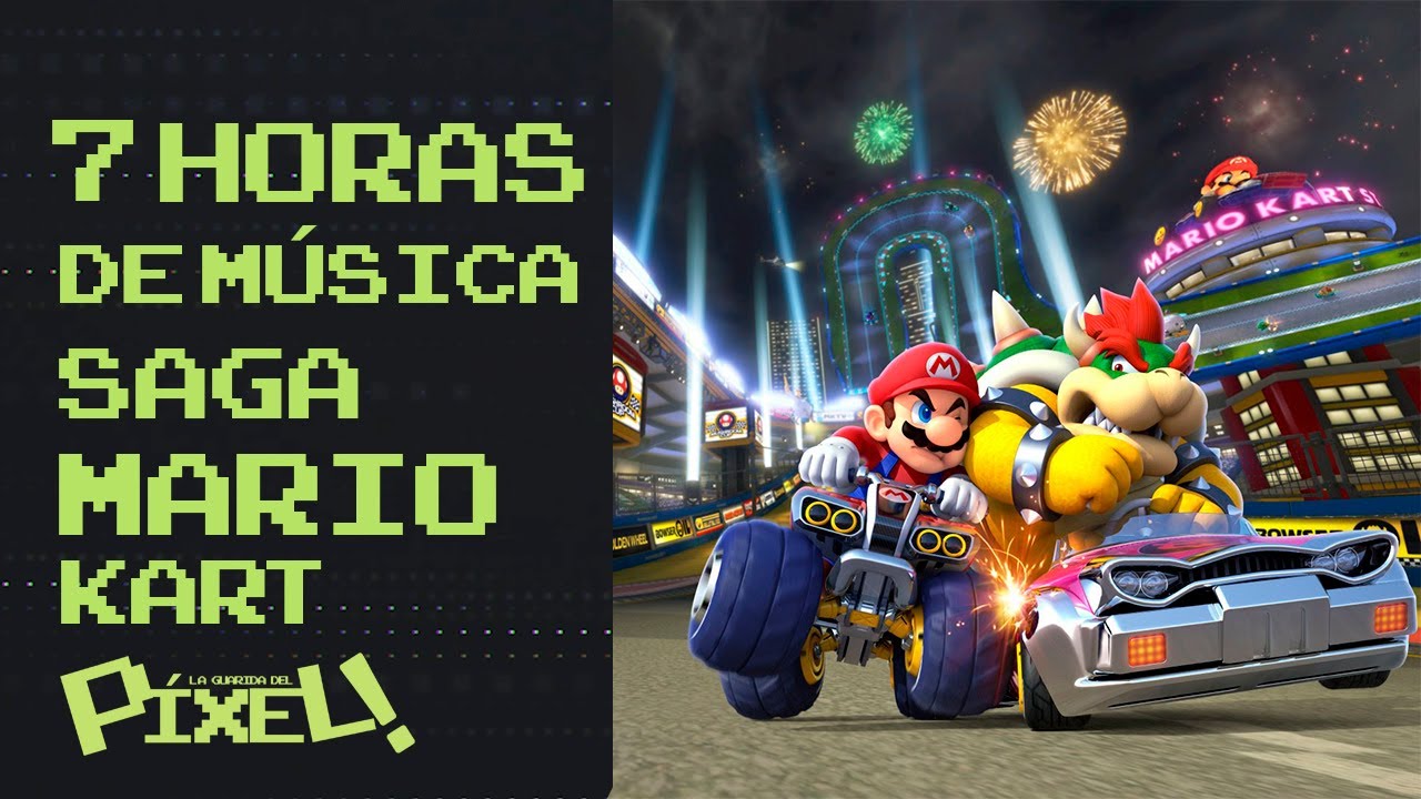 BSO saga Mario Kart ¡7 Horas! - Música de Videojuegos - GAMING ...