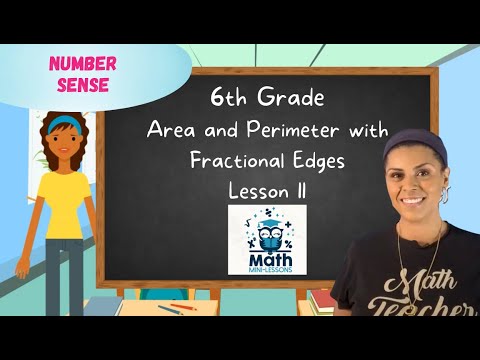 Multiplying Fractions to find the Area and Perimeter with Fractional ...