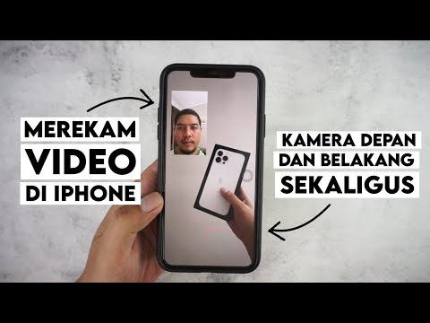 Cara Merekam Video Dengan 2 Kamera Sekaligus Di iPhone - Camera FrontBack iPhone