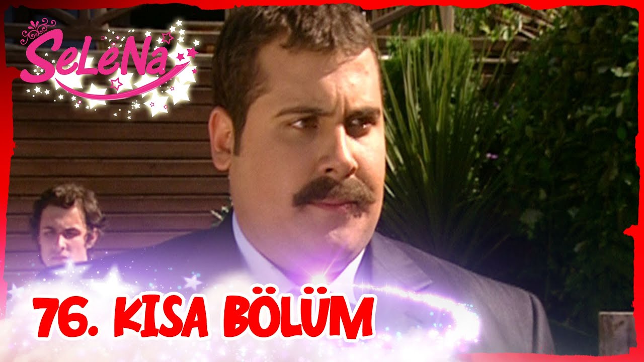 Selena 76. Bölüm | Kısa Bölümler - YouTube