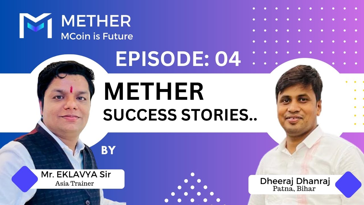 Mether Success Story of Mr. Dheeraj Dhanraj Sir from Patna, Bihar Episode 04 - YouTube