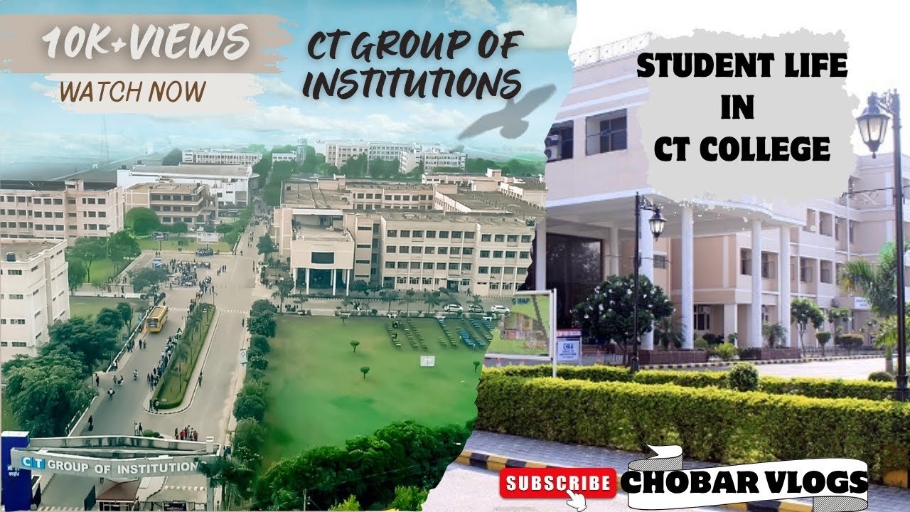 CT GROUP OF INSTITUTIONS ||College Vlog || Campus Life || CT College ...